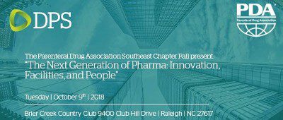 PDA presents ”The Next Generation of Pharma: Innovation, Facilities ...